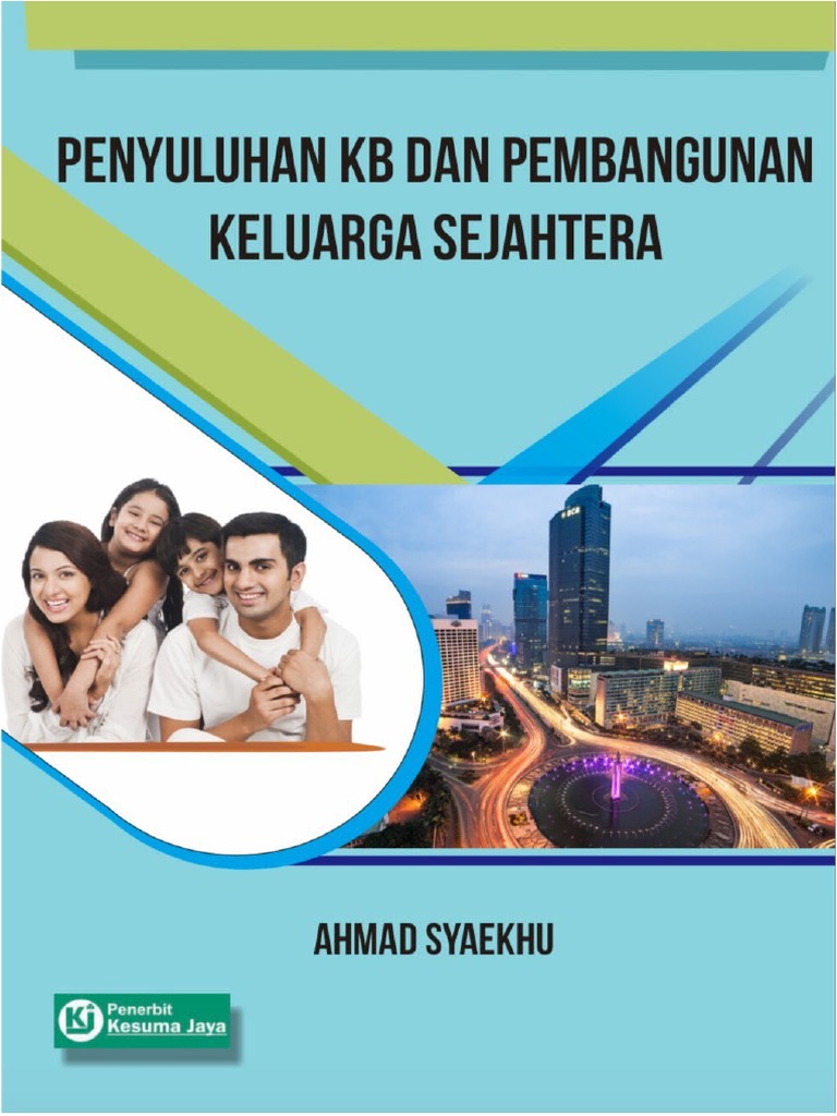 Buku Penyuluhan KB Dan Pembangunan Keluarga Sejahtera | PDF
