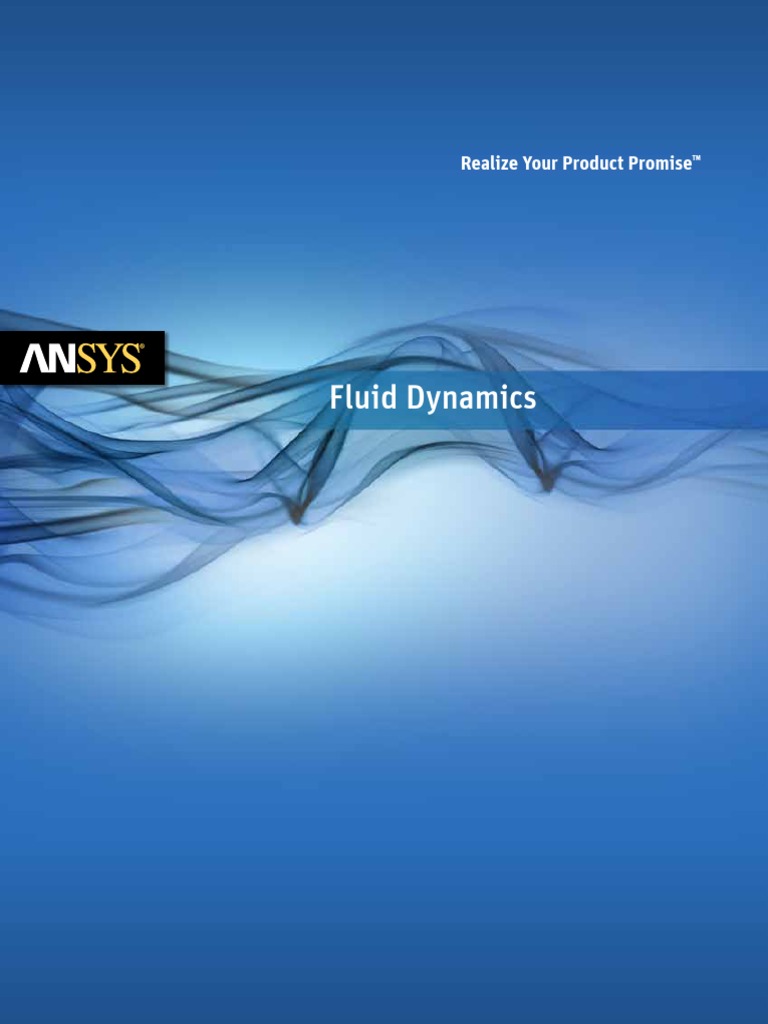 Ansys Fluid Dynamics | PDF | Computational Fluid Dynamics | Simulation