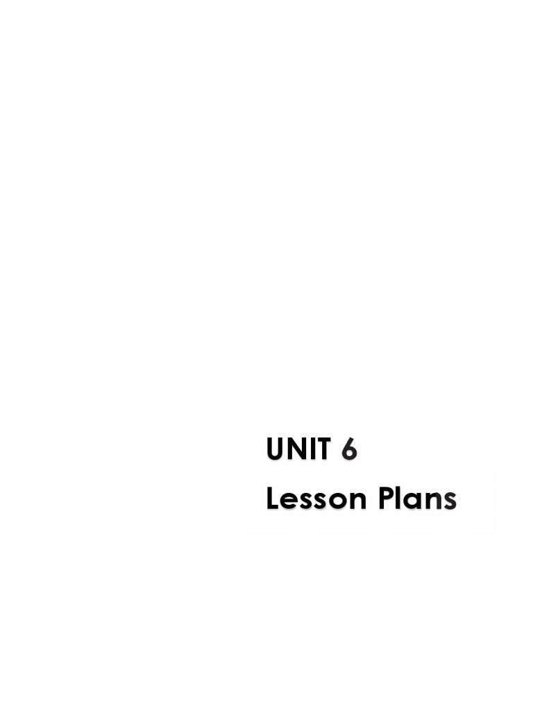 GSv4 U6 LP Unit06 Lesson Plans | PDF | Lesson Plan | Teachers