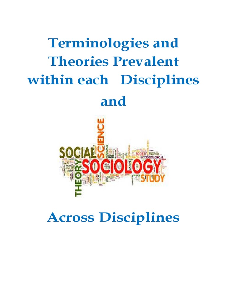 Terminologies and Theories Prevalent Within Each Disciplines | PDF ...