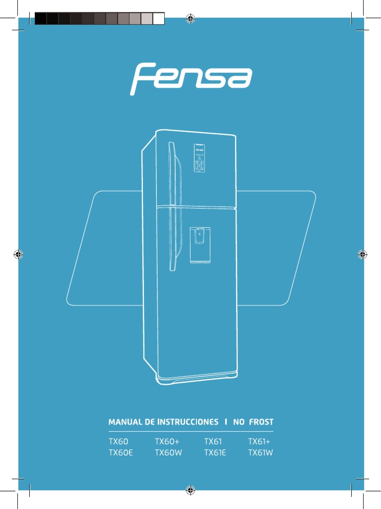 Manual Refrigerador Fensa Not Frost TX60 TX60 TX60E TX60W TX61 TX61 ...
