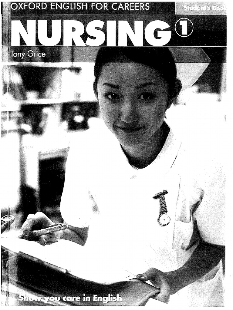 NURSING 1 - Students' Book - Tony Grice | PDF
