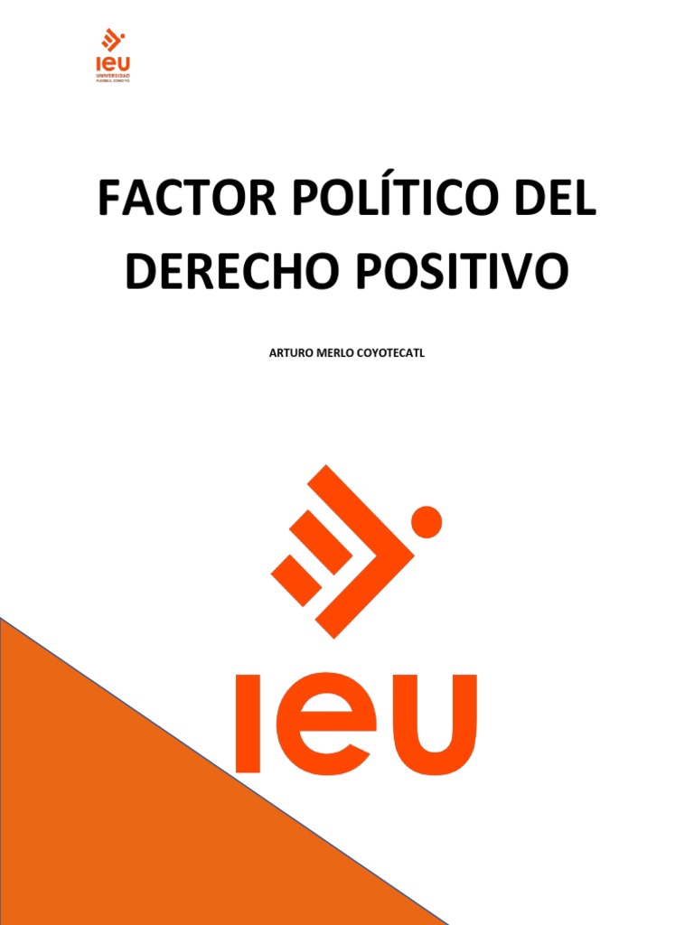 Factor Político Del Derecho Positivo | PDF | Ideologías políticas ...