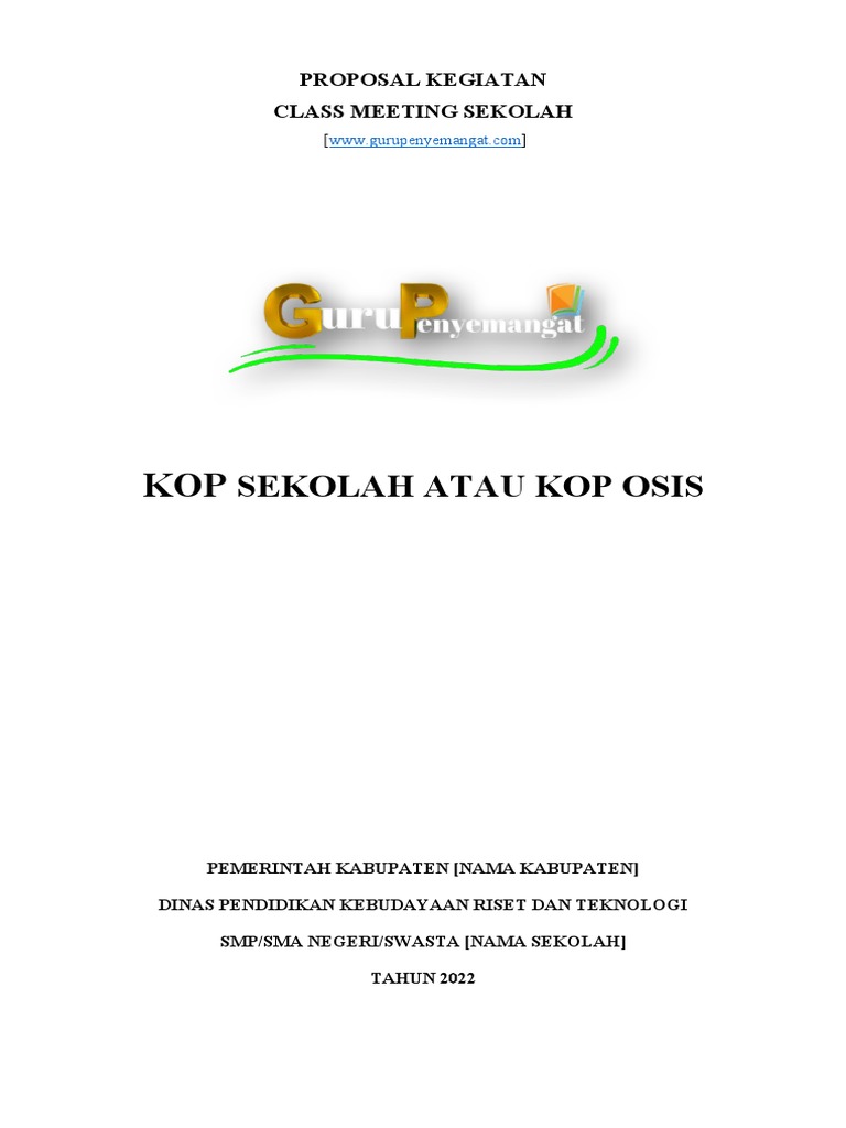 Proposal Class Meeting Sekolah 2022 | PDF