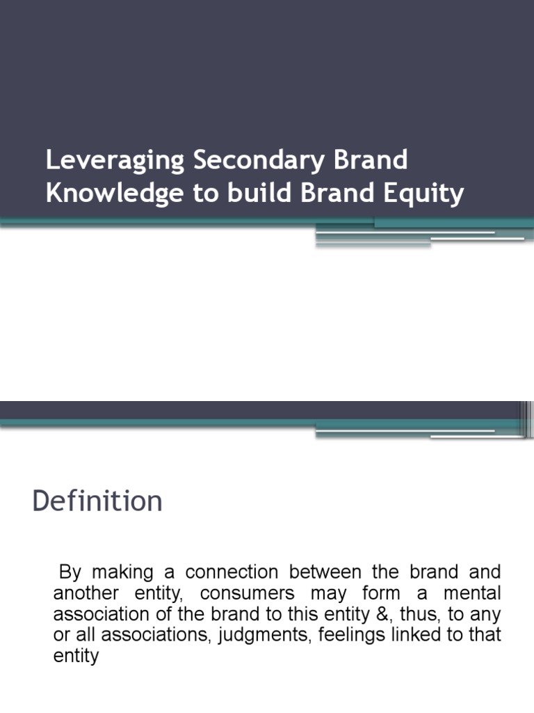Leveraging Secondary Associations | PDF | Brand | Elasticity (Economics)