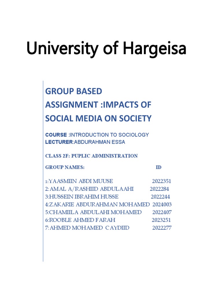 University of Hargeisa: Group Based Assignment:Impacts of Social Media ...