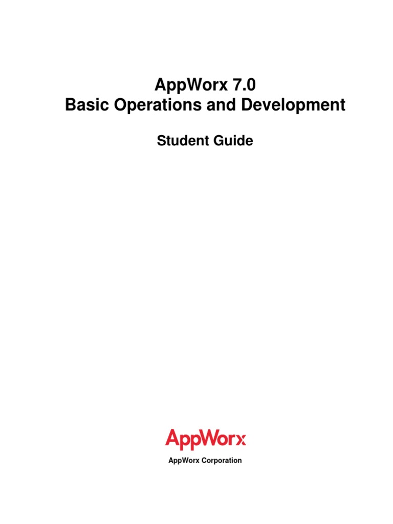 AppWorx 7.0 Basic Oper and Dev - Student Guide Content | PDF | Command ...