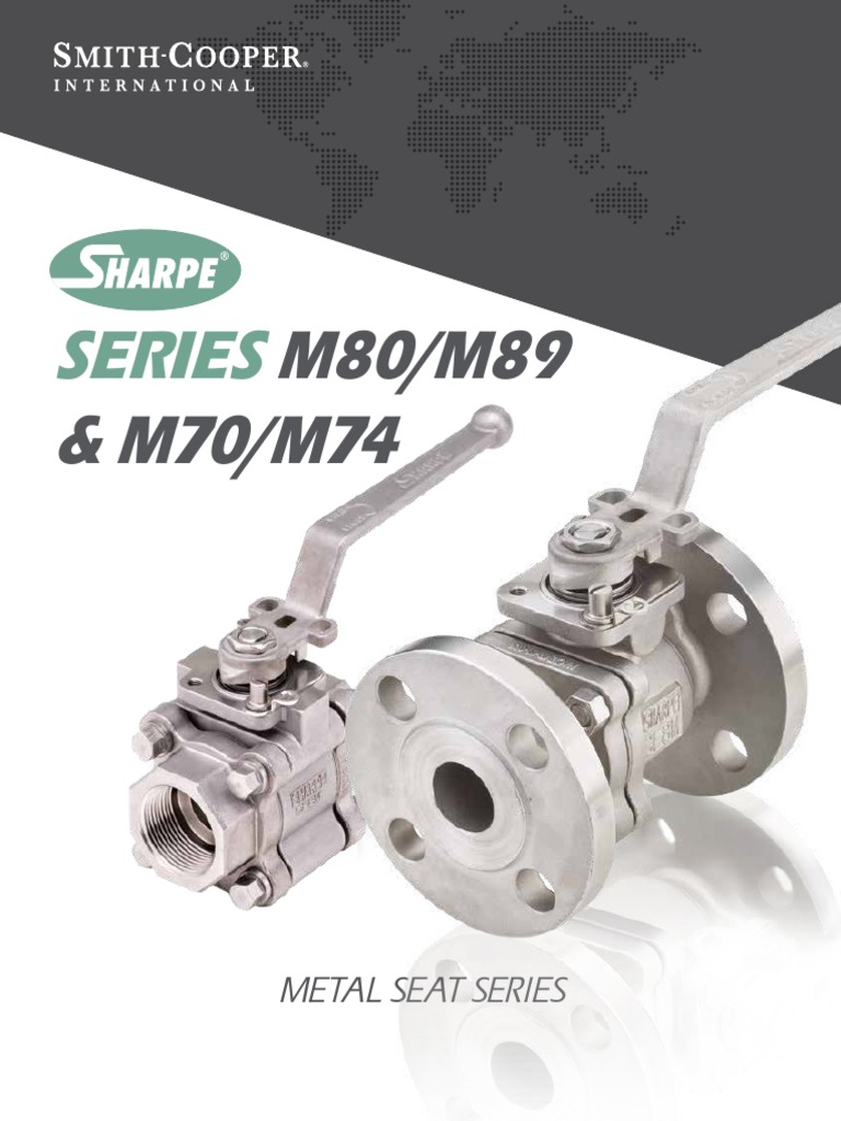 Series M80 M89 M70 M74 Sharpe 1 | PDF | Valve | Metals