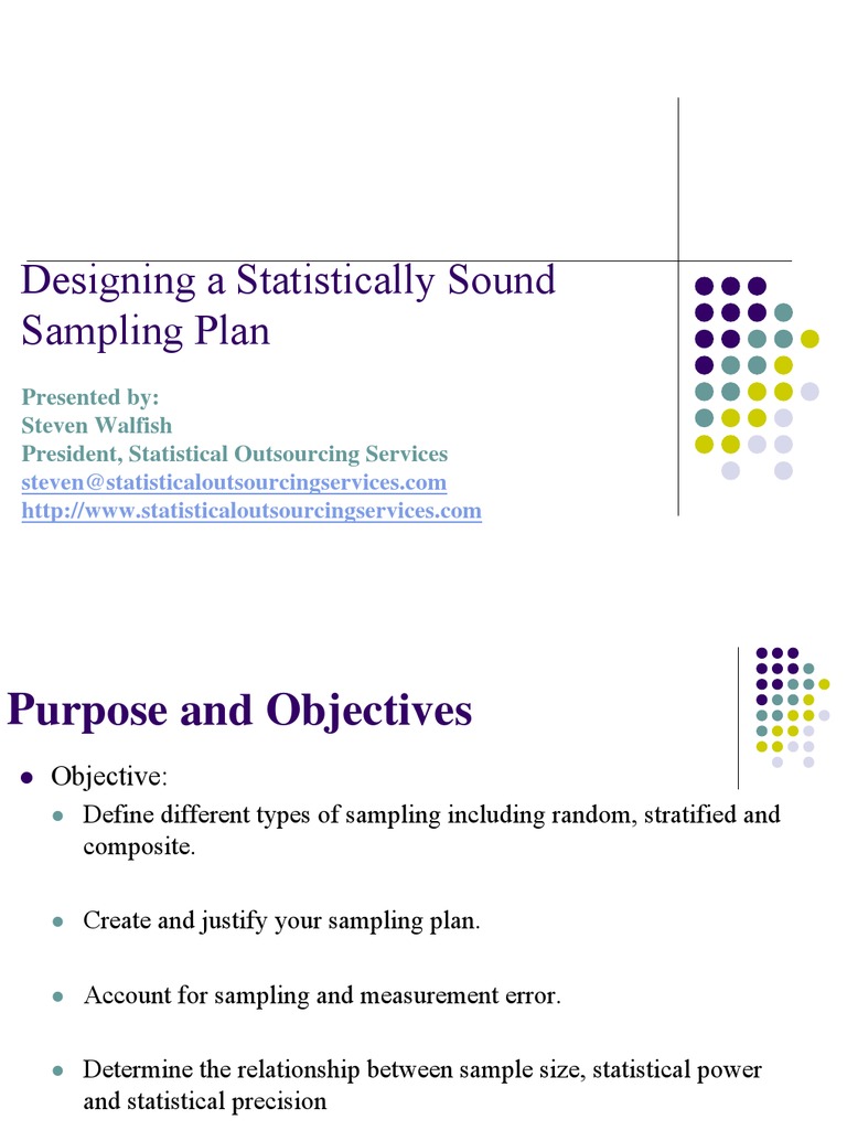 Designing A Statistically Sound Sampling Plan: Presented By: Steven ...