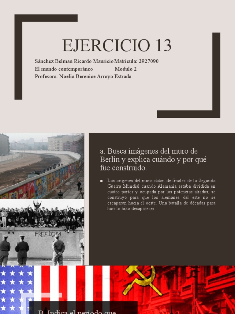 Ejercicio 13 El Mundo Contemporáneo Tecmilenio | PDF | muro de Berlín | Alemania del Este