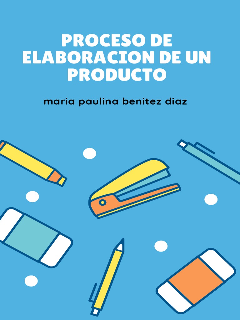 Proceso de Elaboracion de Un Producto | PDF | Marketing | Producto (Negocio)