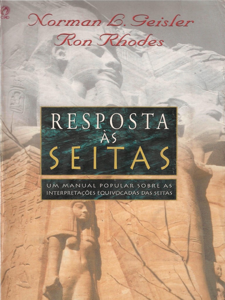 Norman Geisler, Ron Rhodes - Resposta Às Seitas | PDF