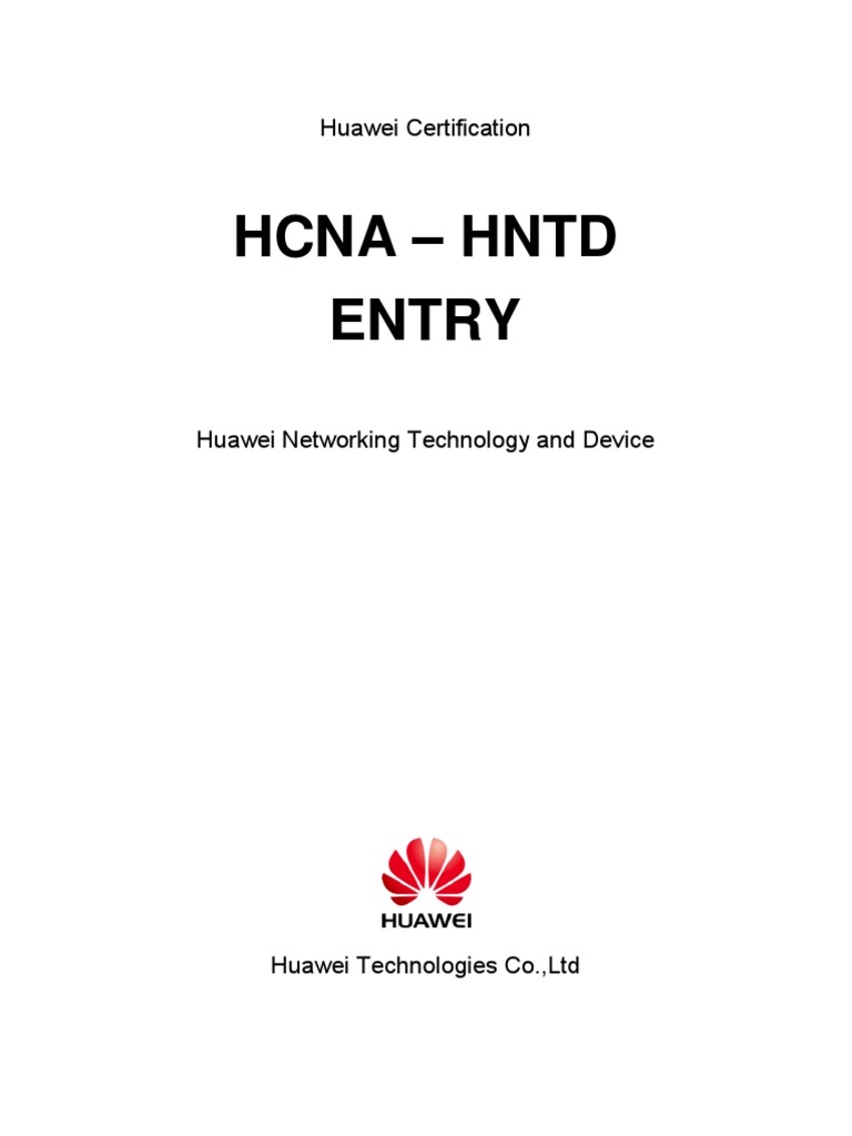 HCNA-HNTD Entry Training Guide v2.1 | PDF | Computer Network | Internet Protocol Suite