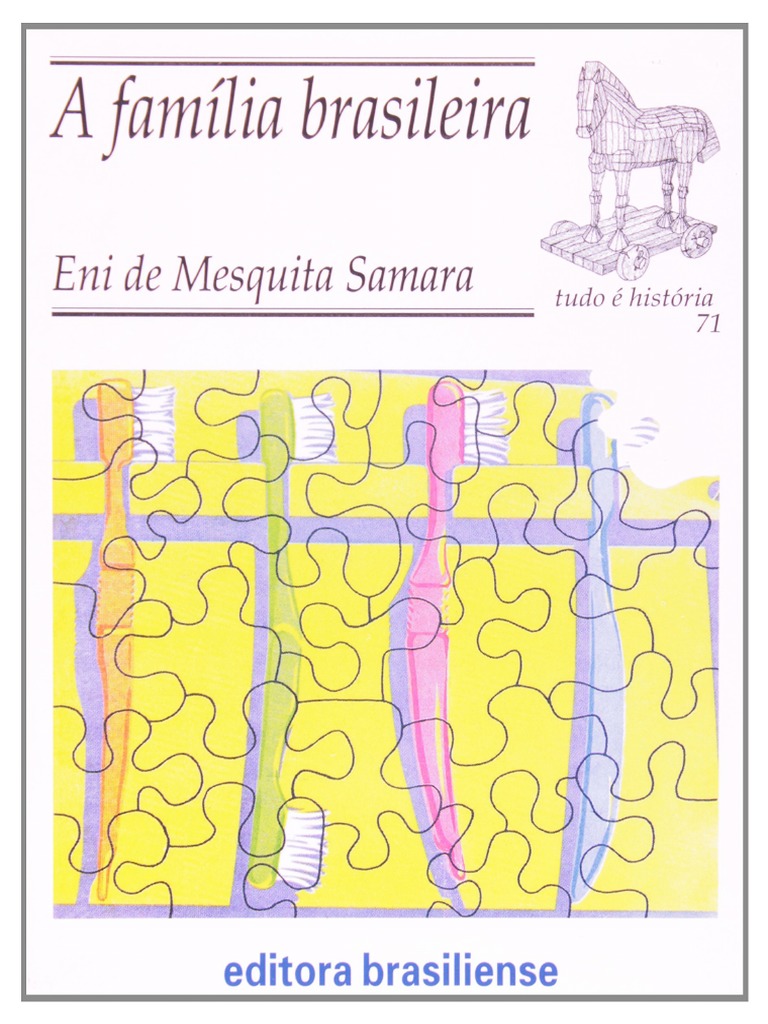 A Família Brasileira (Eni Mesquita Samara) | PDF