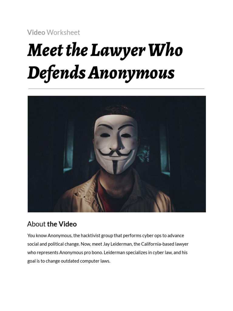 Worksheet Meet The Lawyer Who Defends Anonymous | PDF | English ...