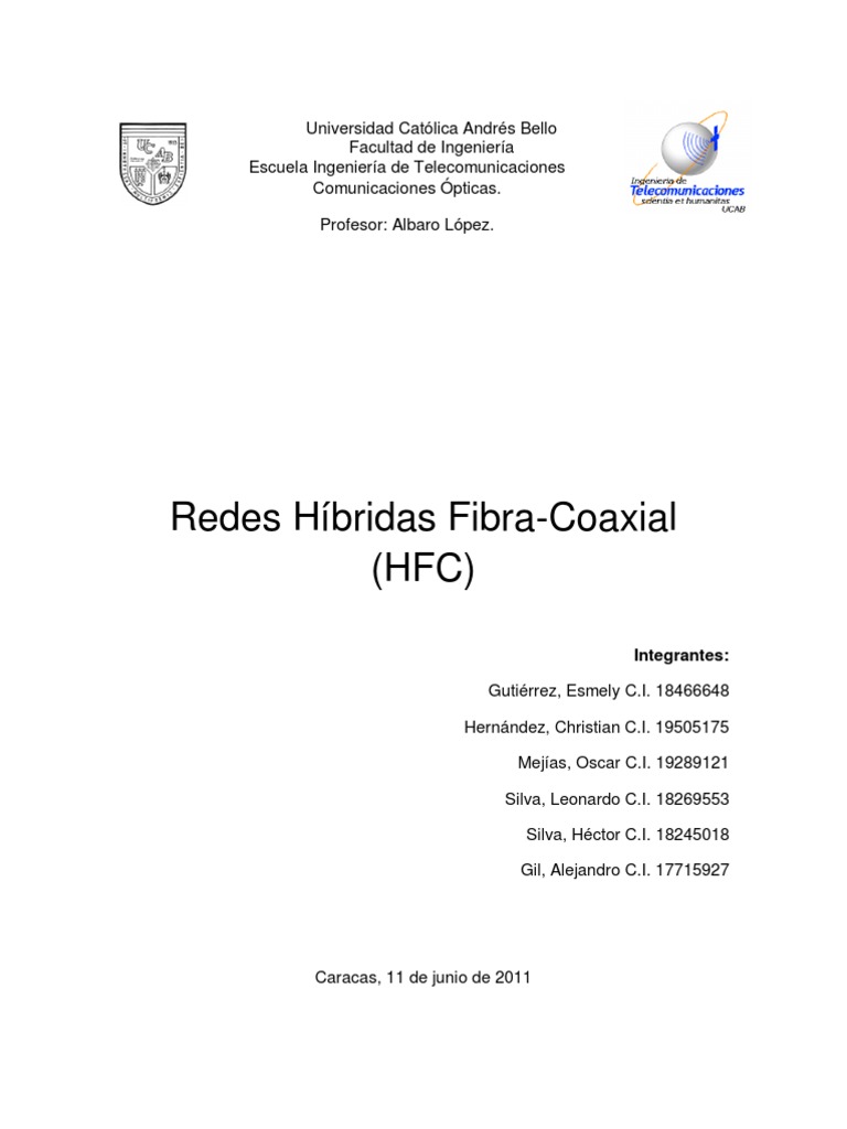 Redes Híbridas Fibra-Coaxial (HFC) : Integrantes | PDF | Televisión por ...
