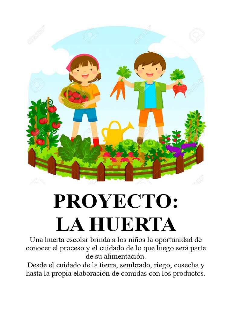 Proyecto Huerta Escolar para Niños | PDF | Plantas | Raíz
