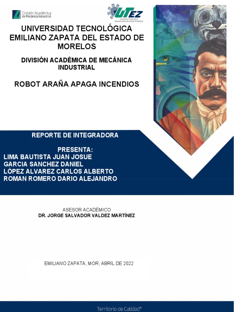Reporte Integradora Araña Correccion | PDF | Robot | Robótica