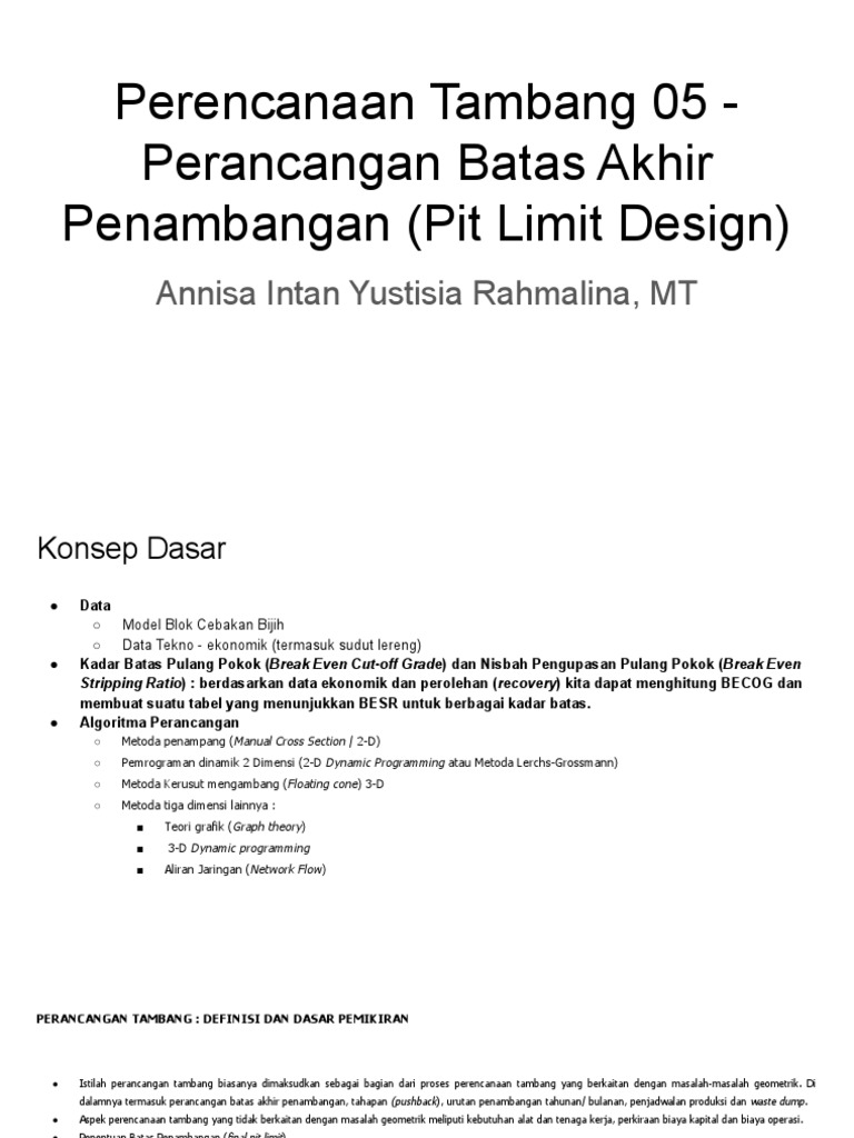 Perencanaan Tambang 05 - Perancangan Batas Akhir Penambangan (Pit Limit Design) - 1 | PDF