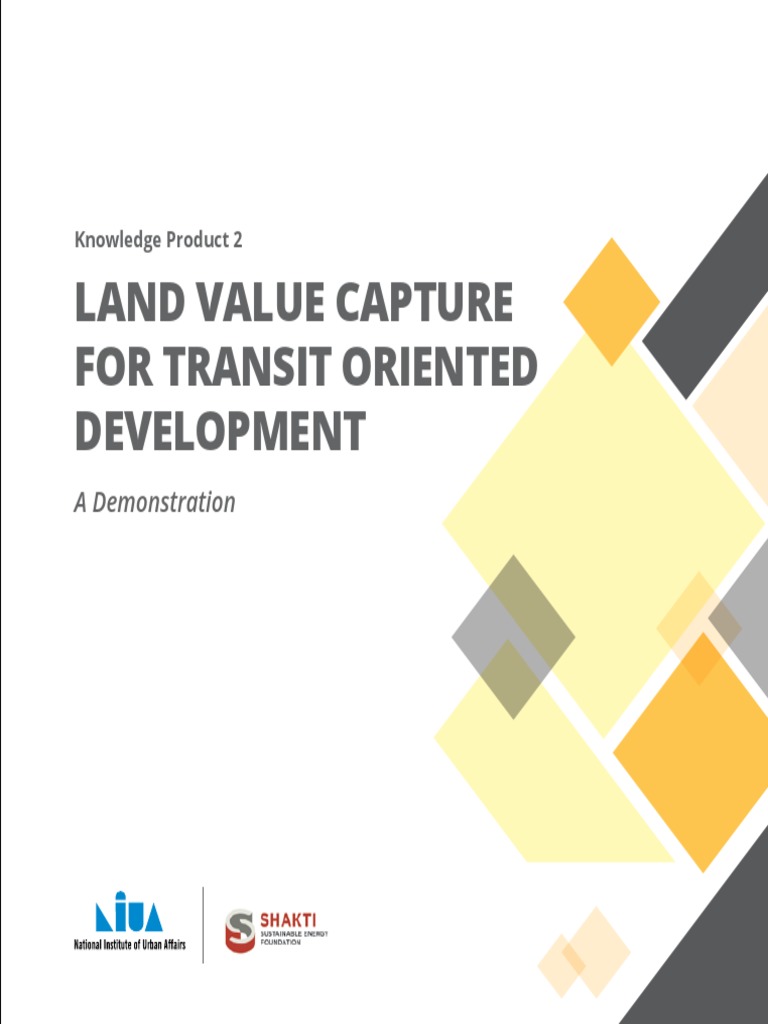 Land Value Capture For Transit Oriented Development | PDF | City ...