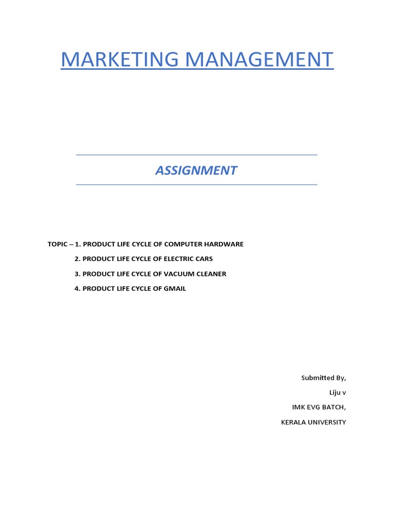 Marketing Management Assignment | PDF | Marketing | Life Cycle Assessment Marketing Management Assignment | PDF | Marketing | Life Cycle Assessment