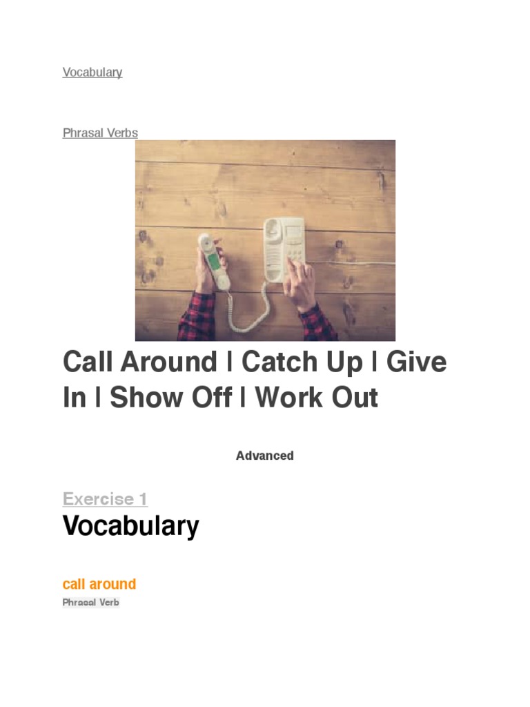 Call Around - Catch Up - Give in - Show Off - Work Out | PDF