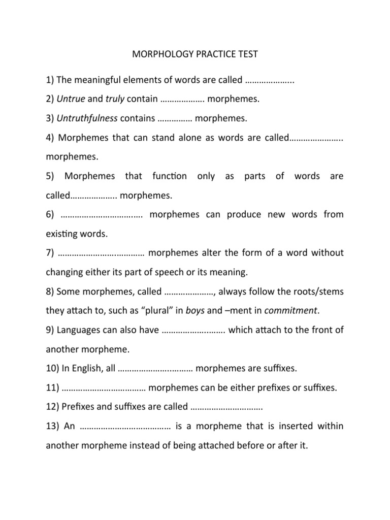 Morphology Practice Test Questions | PDF | Linguistic Morphology | Grammar