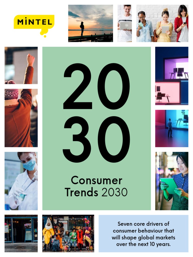 Mintel Global Consumer Trends 2030 April 2020 Shared by WorldLine Technology | PDF | Consumer ...