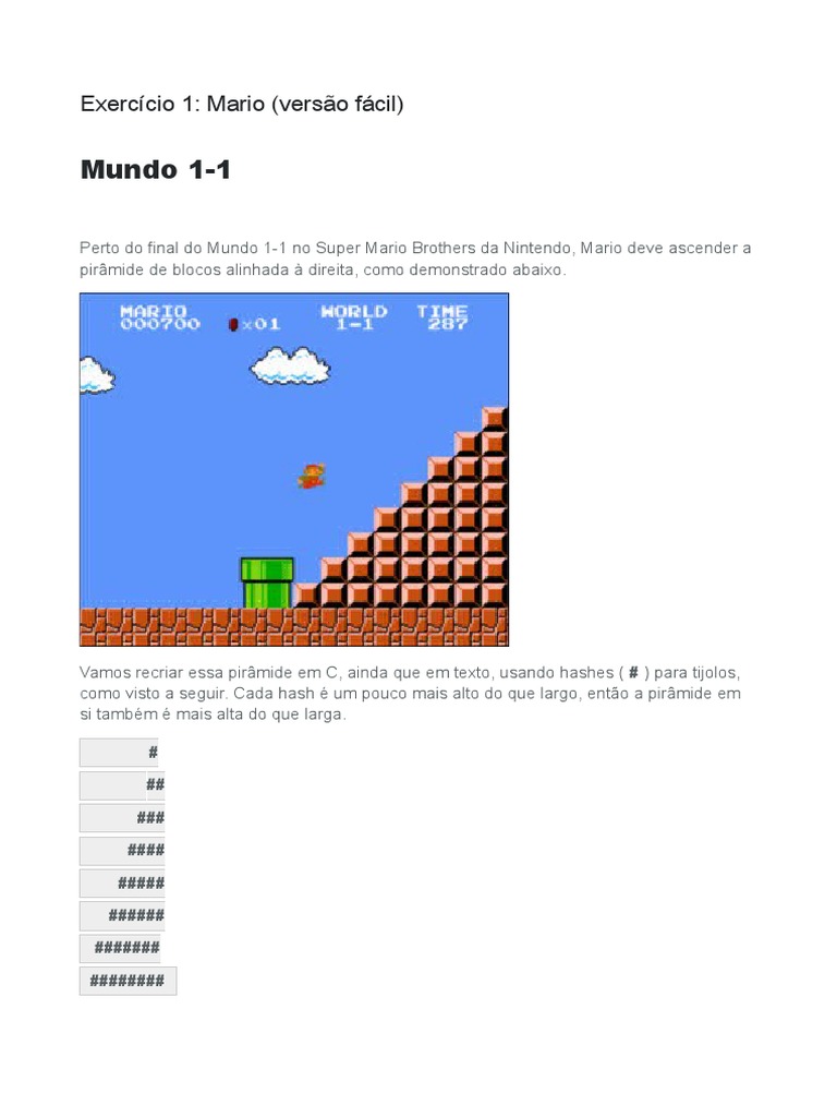 Pirâmide de Mario em C: Exercício 1 | PDF | Mario | Desenvolvimento de software