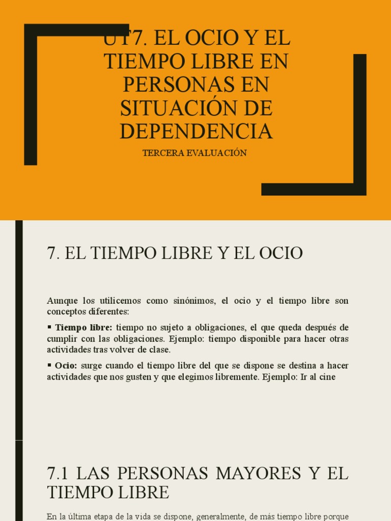 Ut7. El Ocio Y El Tiempo Libre en Personas en Situación de Dependencia ...