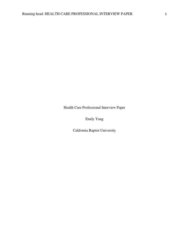 Health Care Professional Interview Paper | PDF | Therapy | Traumatic ... Health Care Professional Interview Paper | PDF | Therapy | Traumatic ...