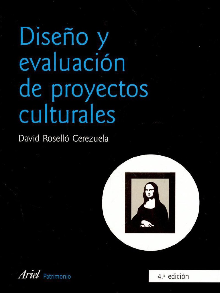 Rosello Cerezuela David Diseno y Evaluacion de Proyectos Culturales | PDF