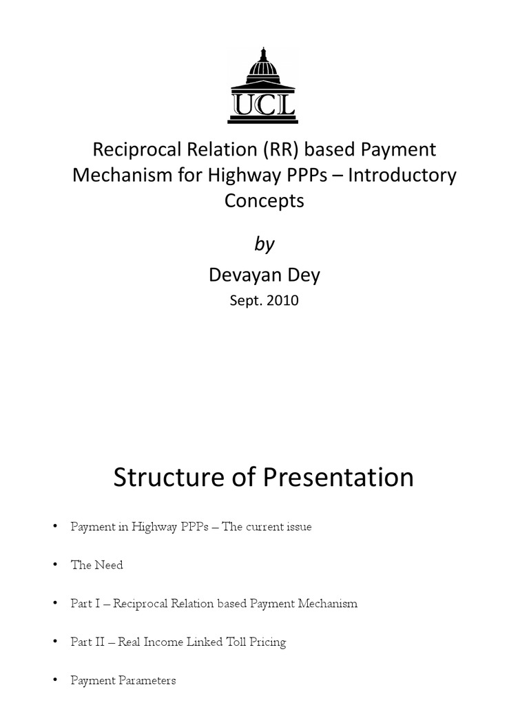 Reciprocal Relation (RR) Based Payment Mechanism For Highway Ppps ...