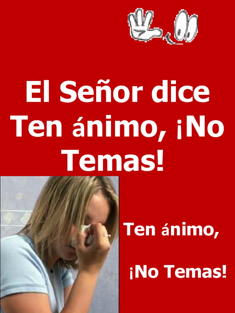 Ten Animo No Temas | PDF | Temor | Dios