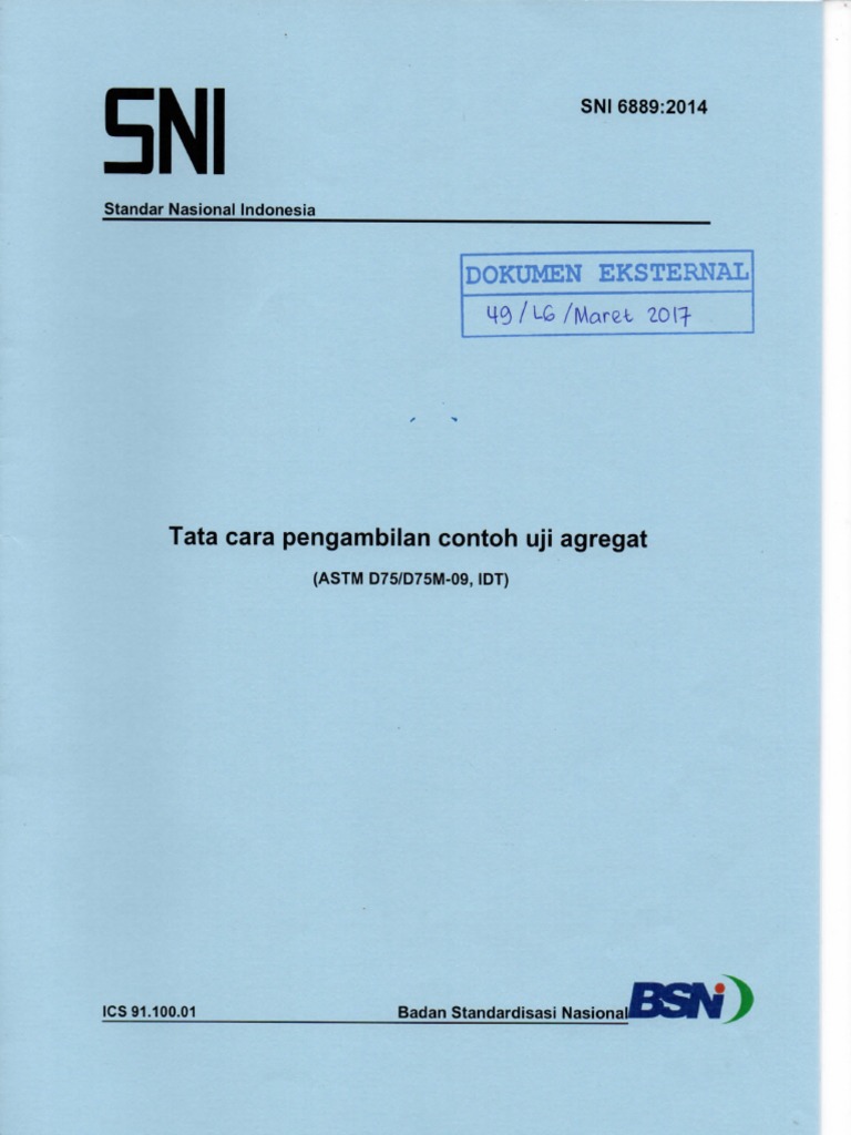 SNI 6889 - 2014 Tata Cara Pengambilan Contoh Uji Agregat | PDF
