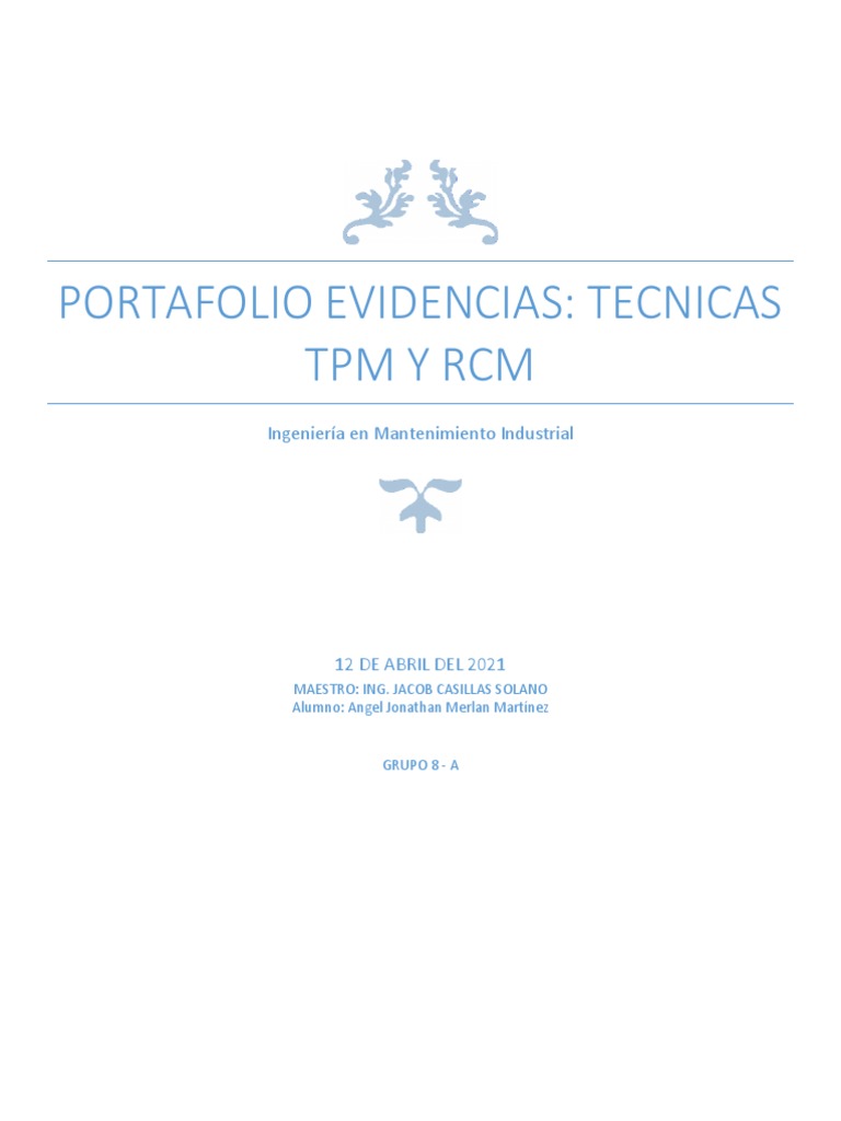 PORTAFOLIO EVIDENCIAS Tecnicas TPM Y RCM Completo | PDF | Ingeniería de confiabilidad | Histograma