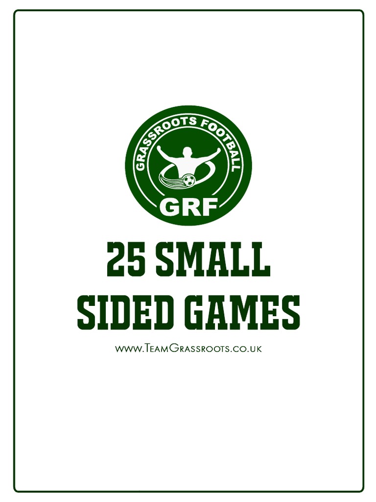 Small-Sided Games for Football Training | PDF | Forward (Association ...