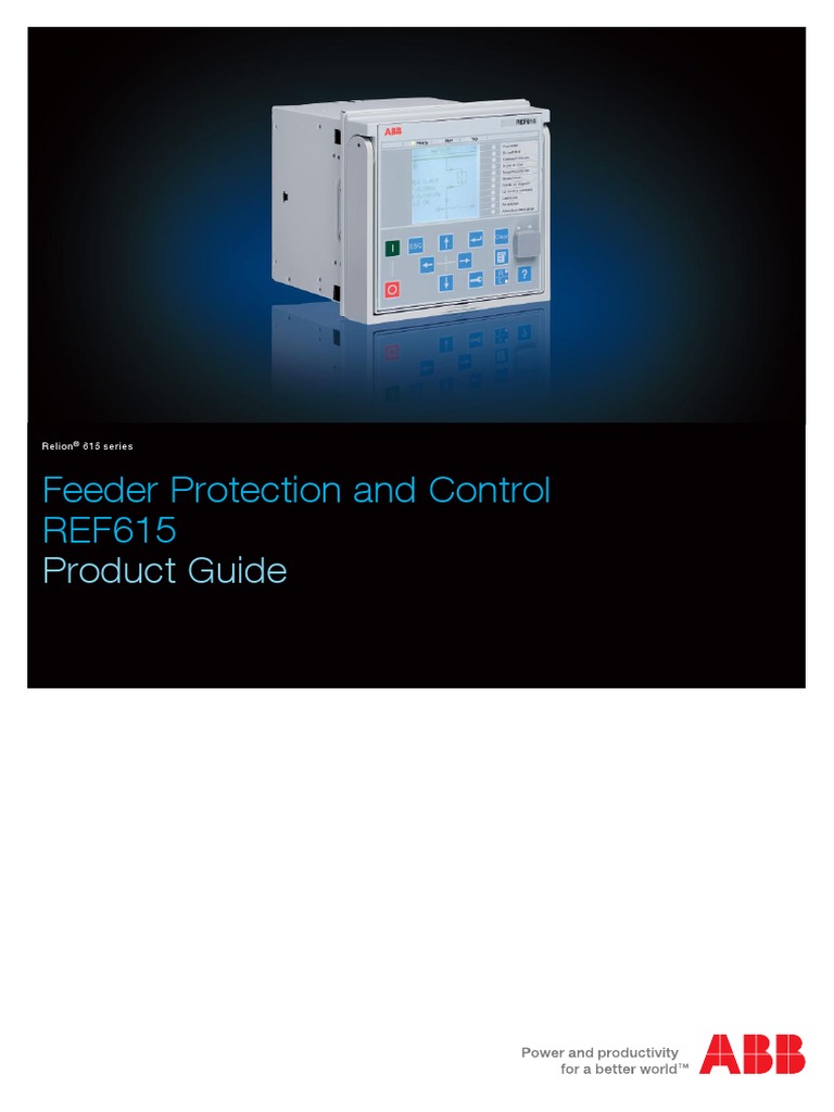 REF615 Product Guide | PDF | Electrical Substation | Transformer