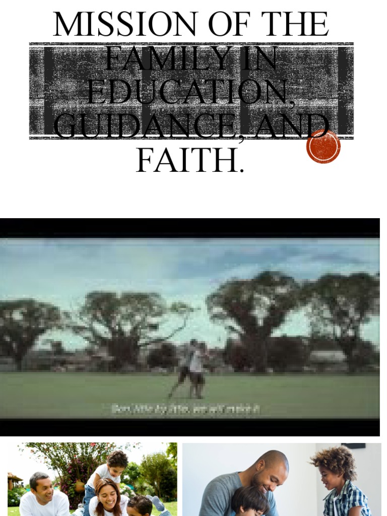 Mission of The Family in Education, Guidance | PDF | Family | Faith