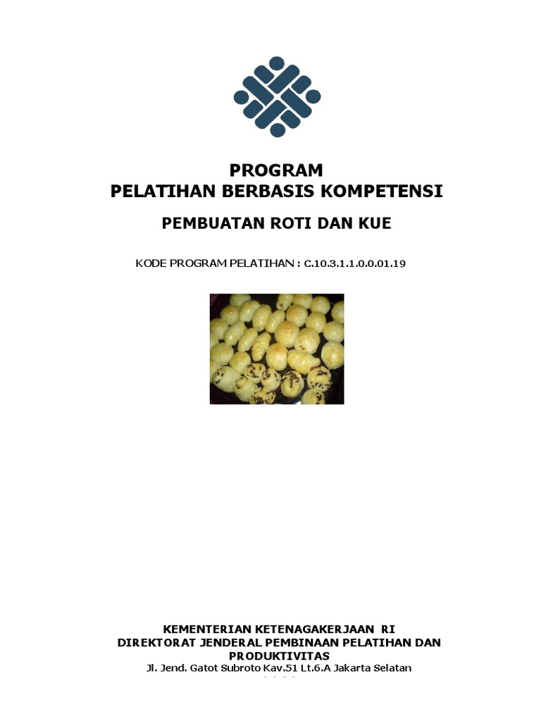 Program Pelatihan Pembuatan Roti Dan Kue | PDF Program Pelatihan Pembuatan Roti Dan Kue | PDF