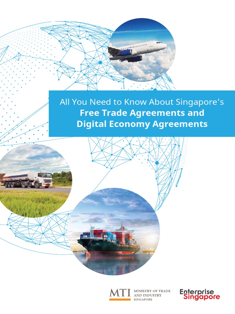 All You Need To Know About SG FTAs and DEAs | PDF | Market Access | Exports