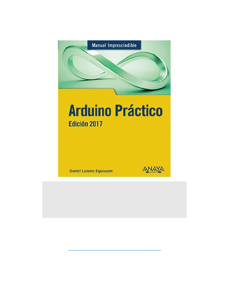 Dokumen - Tips - Arduino Prctico Edicin 2017 Manuales Imprescindibles ...