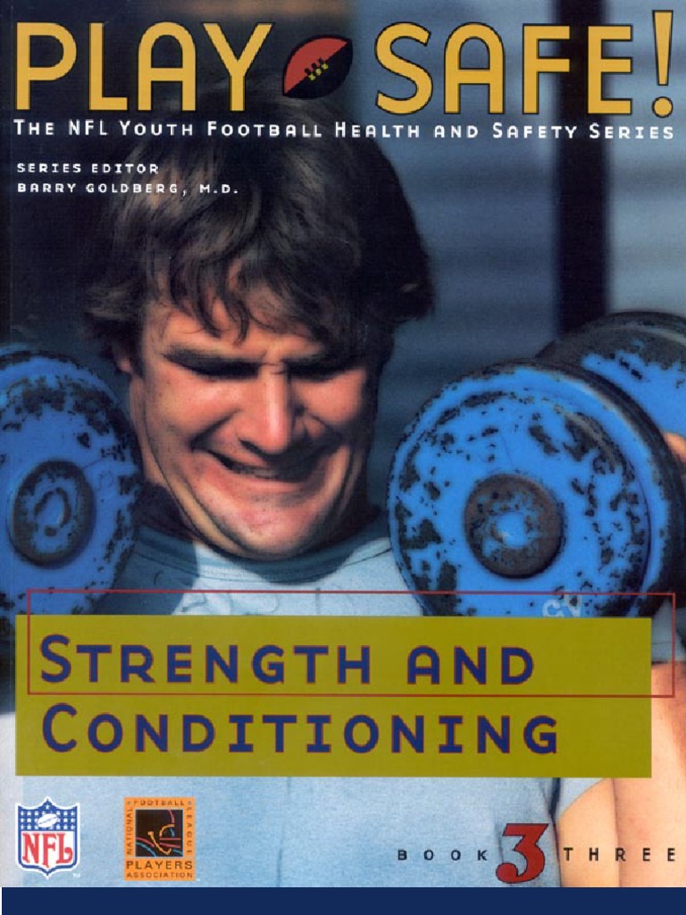 Play Safe Strength and Conditioning: Presented by The NFL Youth ...