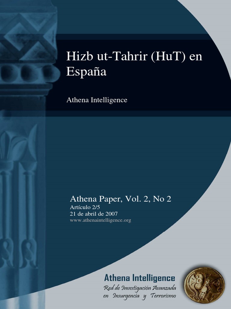 Hizb Ut-Tahrir (HuT) en España Athena Intelligence | PDF