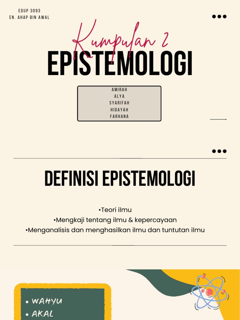 Kump 2 - Edup3093 - Epistemologi | PDF