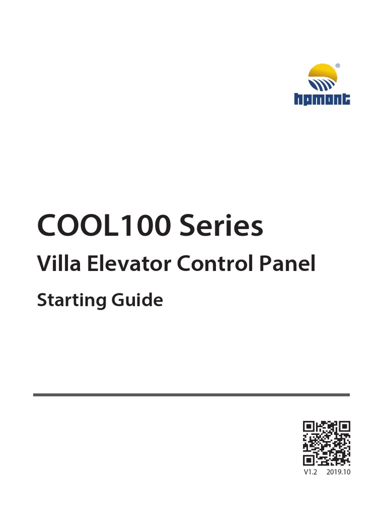 COOL100 Series Villa Elevator Control Panel Starting Guide | Download Free PDF | Elevator ...