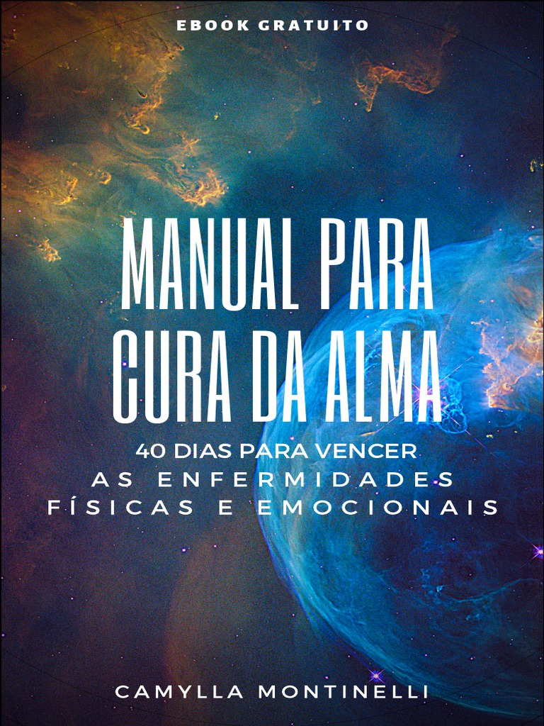 Manual para Cura Da Alma Por Camylla Montinelli | PDF | Pensamento ...