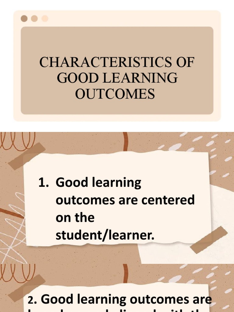 Characteristics of Good Learning Outcomes - 062809 | PDF