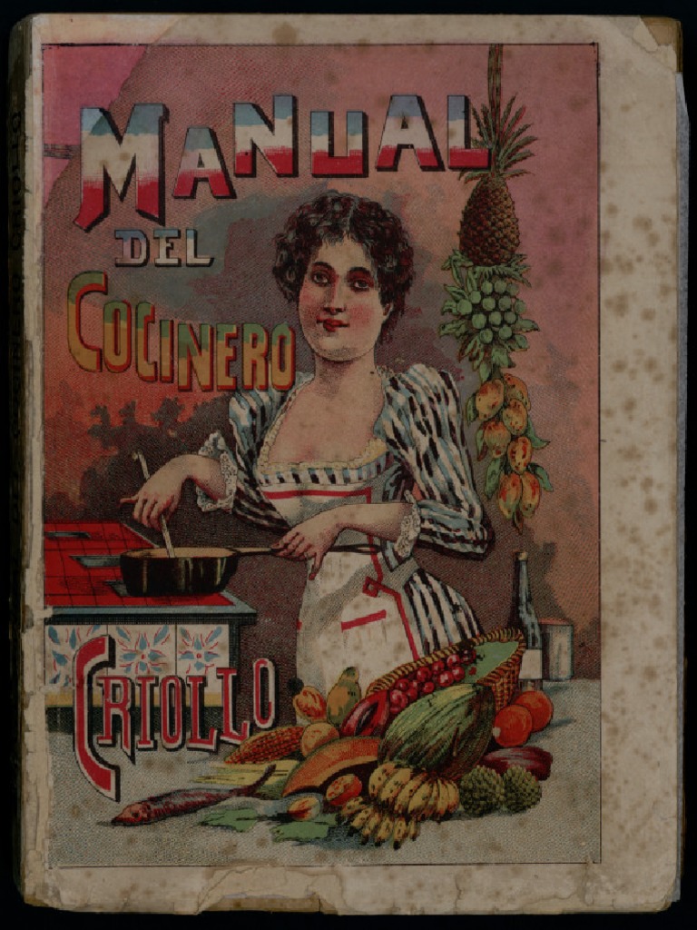 Nuevo Manual Del Cocinero Criollo - José E. Triay | PDF