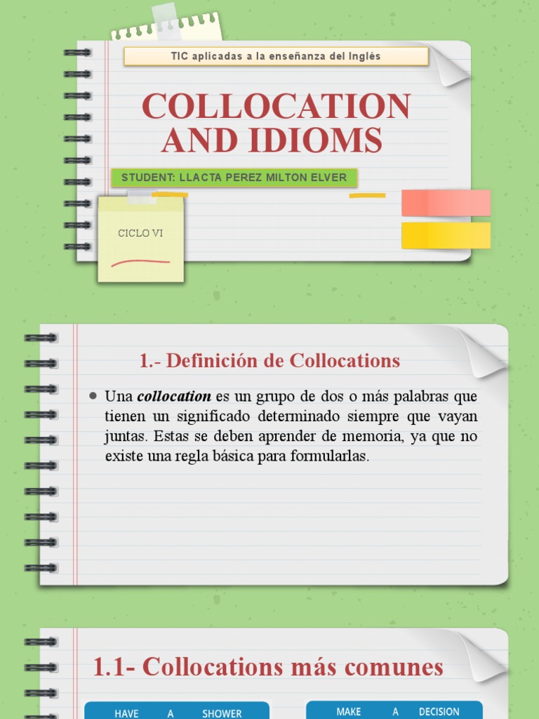 Collocations and Idioms - Milton Llacta Perez | PDF | Lingüística